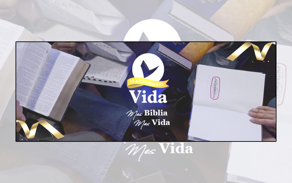 Editorial Vida celebra 75 años en el mes de la Biblia - Verdad y Vida
